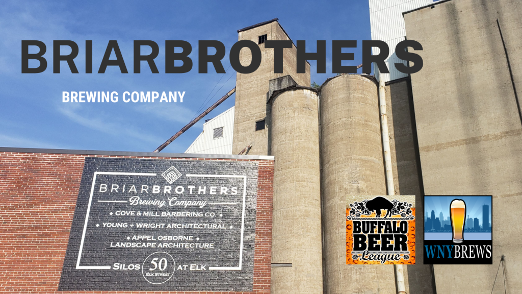 BriarBrothers Brewing Company - WNY Brews Podcast